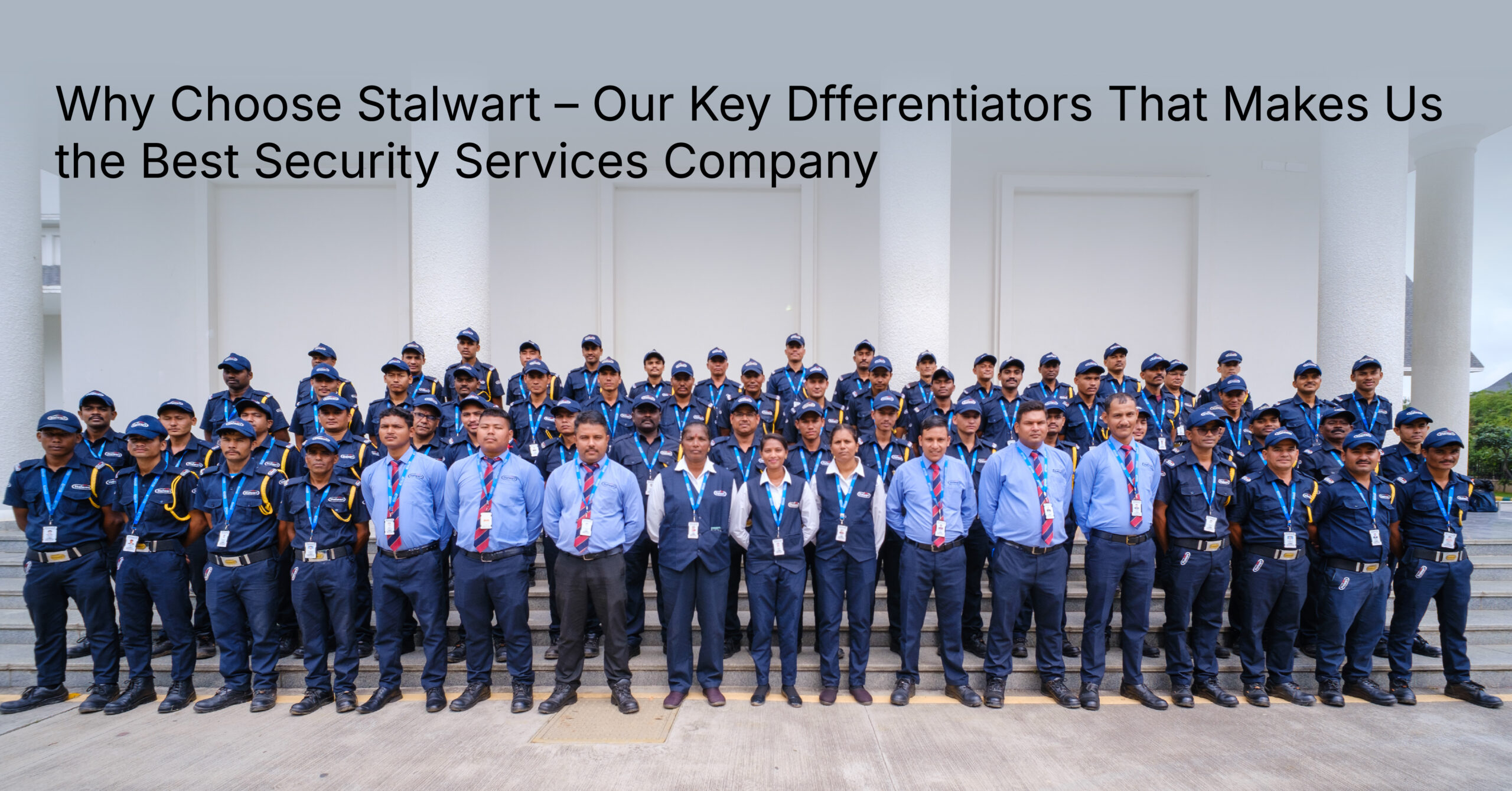 Why Choose Stalwart - Our Key Differentiators that makes us the best ...
