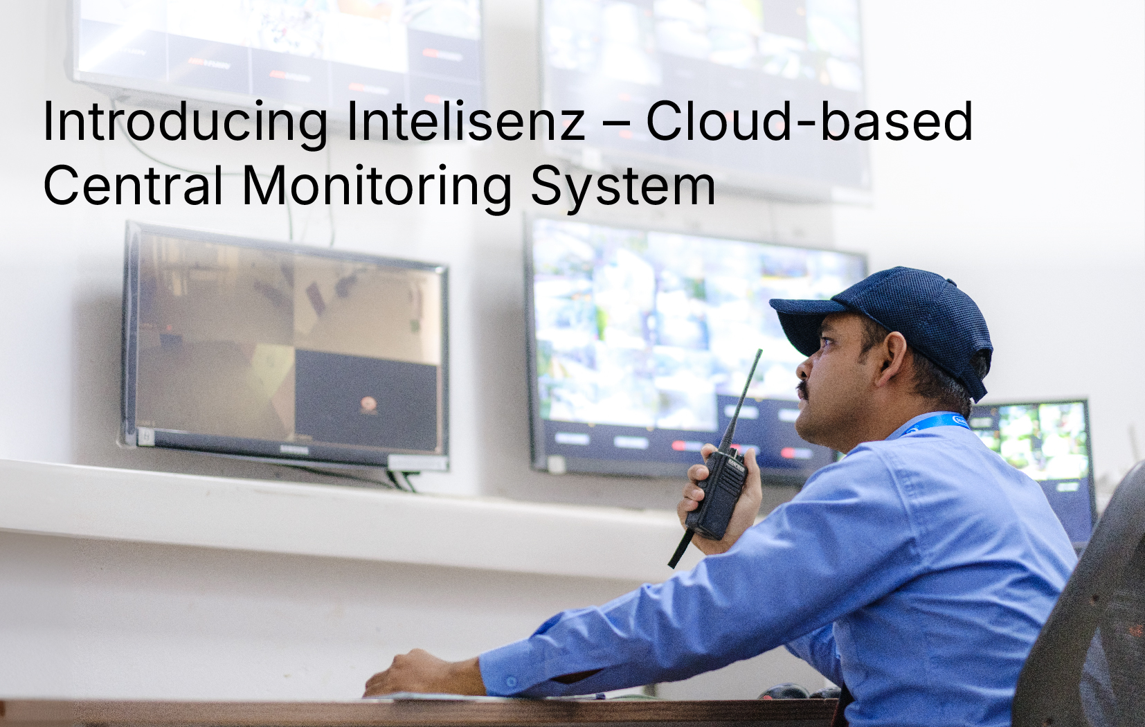 Introducing Intelisenz - Cloud-based Central Monitoring System - Website